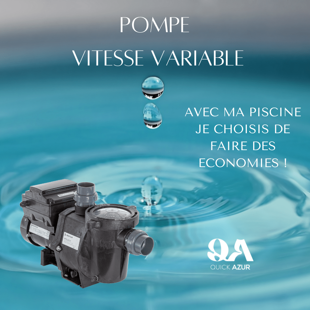 Pompe à Vitesse Variable pour Piscine : filtrez sans modération